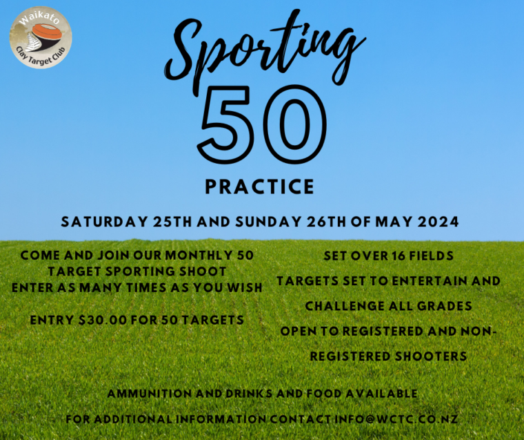 Sporting 50 Re-entry • Waikato Clay Target Club